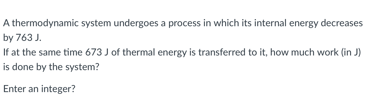 Solved A thermodynamic system undergoes a process in which | Chegg.com