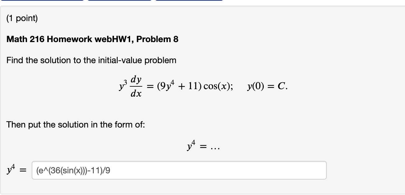 Solved (1 point) Math 216 Homework webHW1, Problem 8 Find | Chegg.com