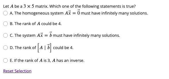 Solved Let A be a 3 x 5 matrix. Which one of the following | Chegg.com