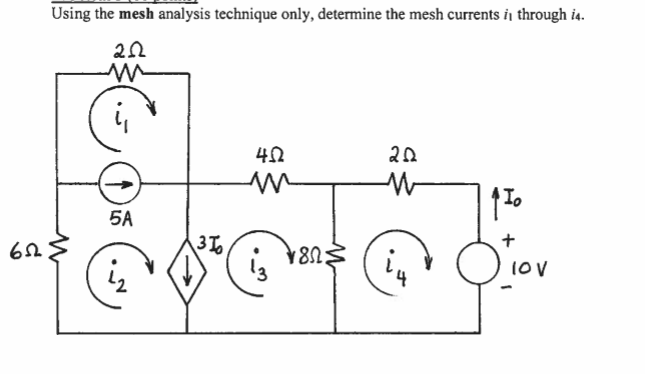 Solved Using the mesh analysis technique only, determine the | Chegg.com