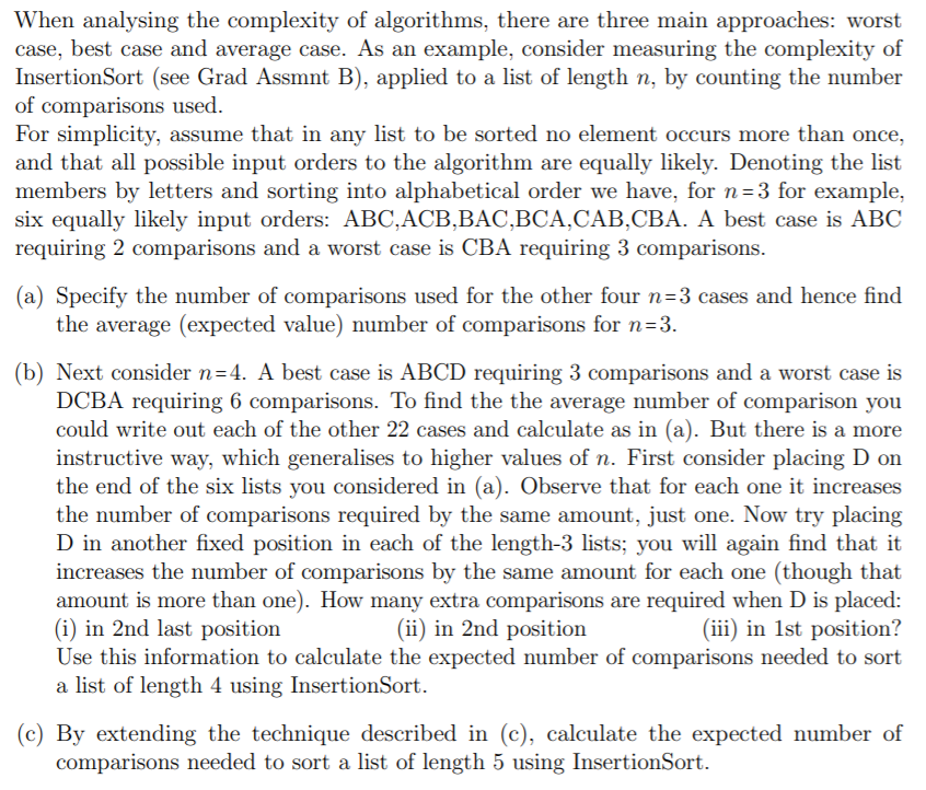 Solved When analysing the complexity of algorithms, there | Chegg.com