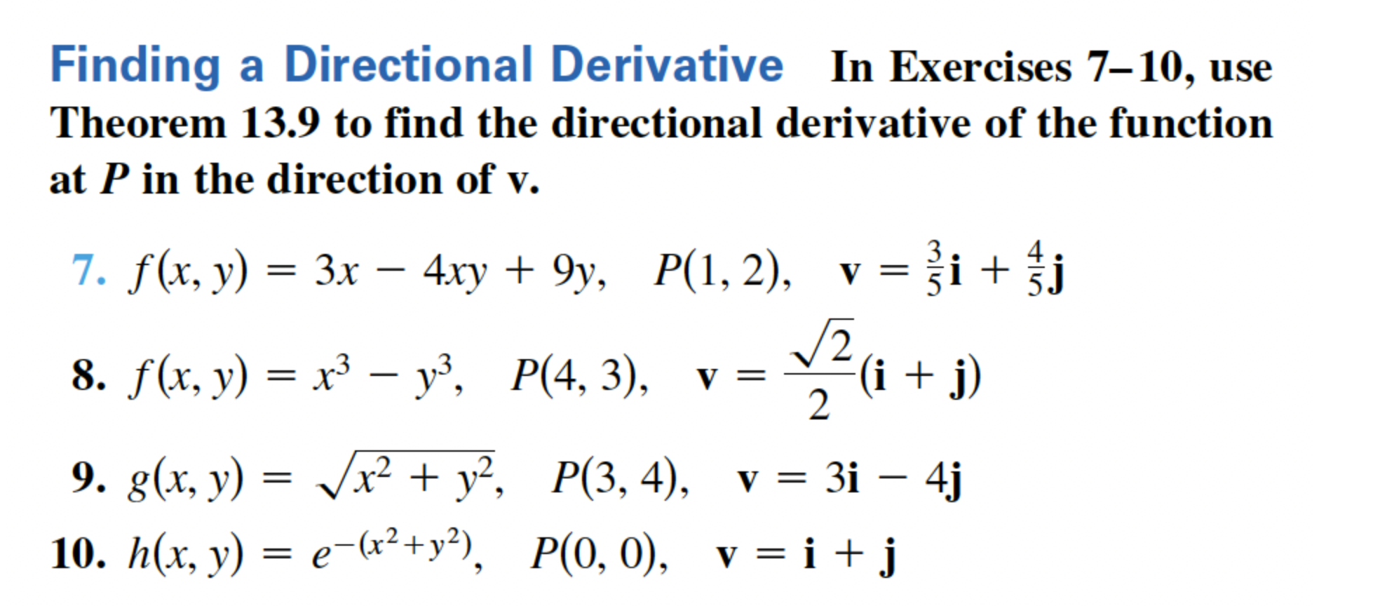 Solved Finding a Directional Derivative In Exercises 7-10, | Chegg.com