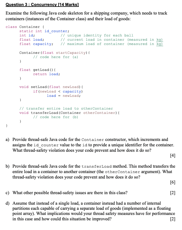 Solved Question 3: Concurrency [14 Marks] Examine the | Chegg.com