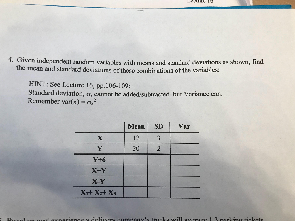 Solved Lectrre TO 4 - Given independent random variables | Chegg.com