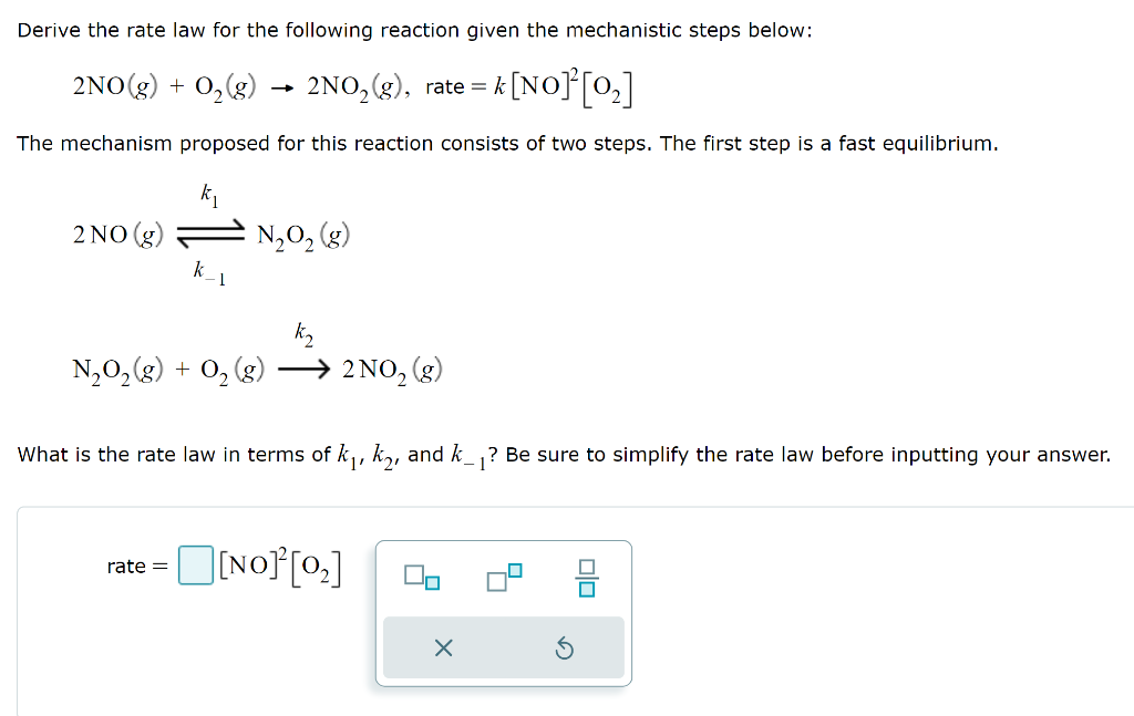 Solved Derive the rate law for the following reaction given | Chegg.com