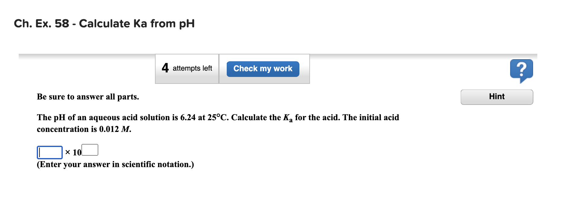 Solved Ch. ﻿Ex. 58 - ﻿Calculate Ka from pHThe pH ﻿of an | Chegg.com