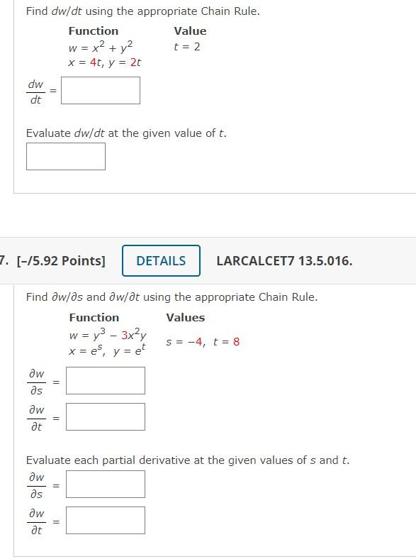 Solved Find dw/dt using the appropriate Chain Rule. Function | Chegg.com