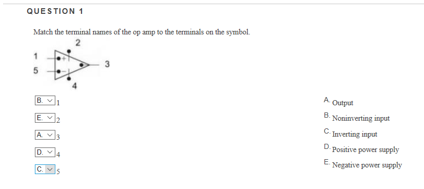 Solved QUESTION 1 Match the terminal names of the op amp to | Chegg.com