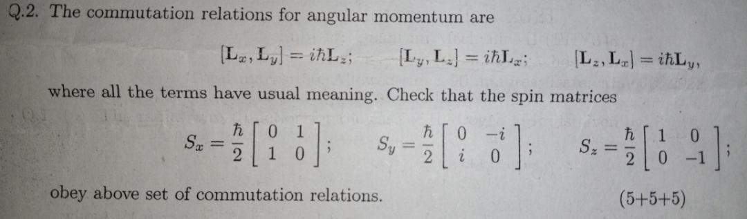 Solved Q 2 The Commutation Relations For Angular Momentum