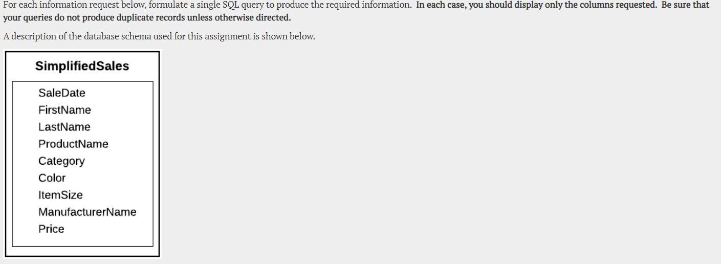 Solved For each information request below, formulate a | Chegg.com