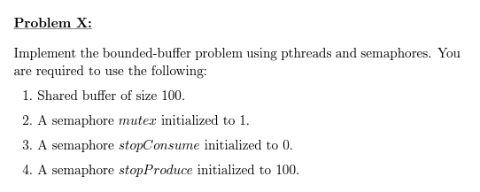 Solved Problem X Implement The Bounded Buffer Problem Using 