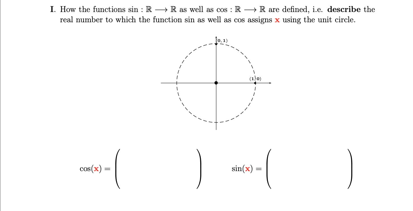 Solved I. How the functions sin : R + R as well as cos : R + | Chegg.com