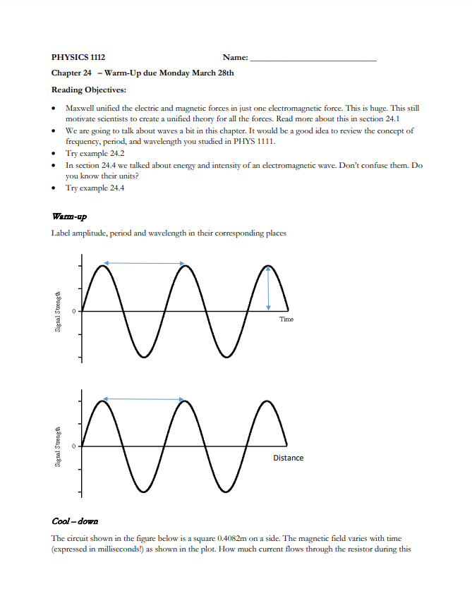 Solved Name: PHYSICS 1112 Chapter 24 - Warm-Up due Monday | Chegg.com
