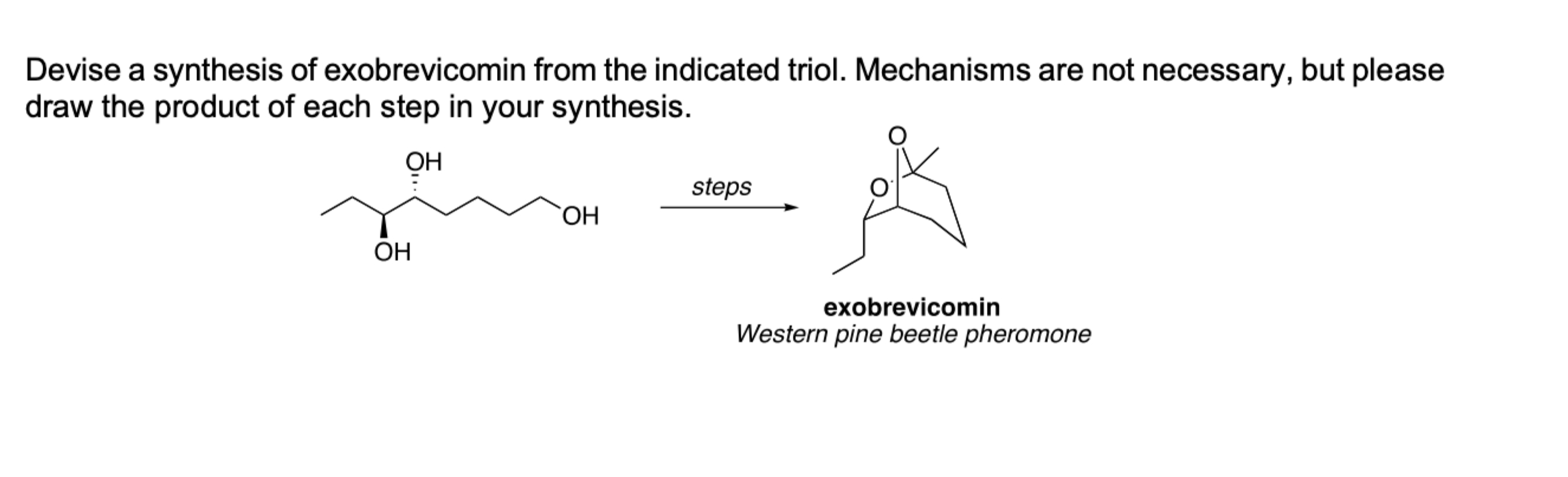 Devise a synthesis of exobrevicomin from the | Chegg.com