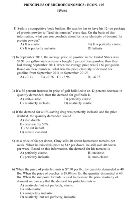 Solved PRINCIPLES OF MICROECONOMICS/ECON-105 HW#4 1) Seth is | Chegg.com