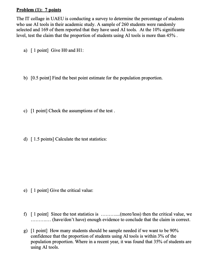 Solved Problem (1): 7 ﻿pointsThe IT collage in UAEU is | Chegg.com