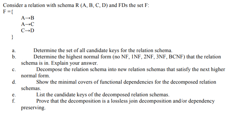 Solved Consider a relation with schema R (A, B, C, D) and | Chegg.com
