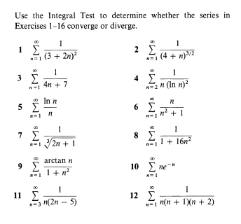 Solved Use he Integral Test to determine whether the series | Chegg.com