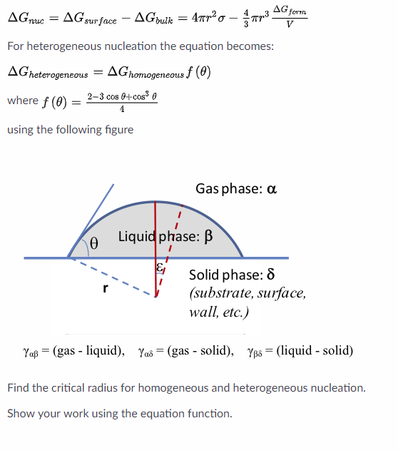 Solved For heterogeneous nucleation the equation becomes | Chegg.com