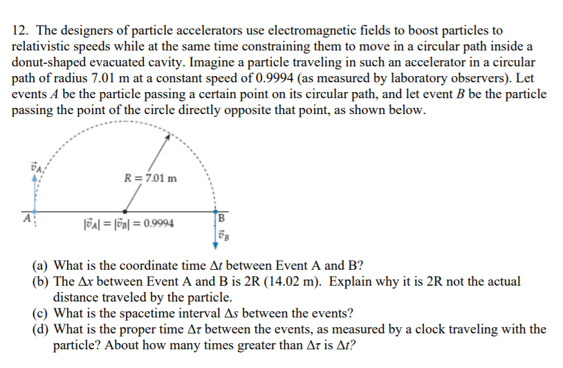 Solved 12. The designers of particle accelerators use | Chegg.com