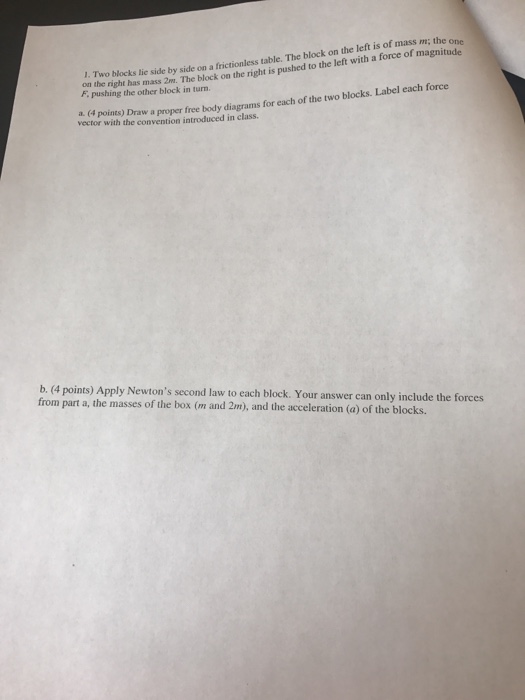Solved PHY 121 Recitation Exercise #6 Name: Section: To draw | Chegg.com