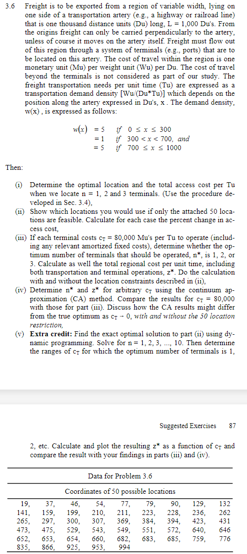 Solved (ref.: Carlos F. ﻿Daganzo: Logistics Systems | Chegg.com