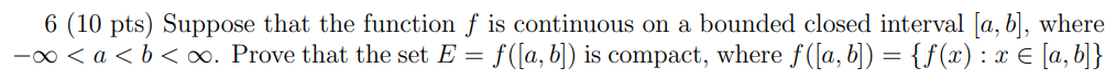 Solved 6 (10 pts) Suppose that the function f is continuous | Chegg.com