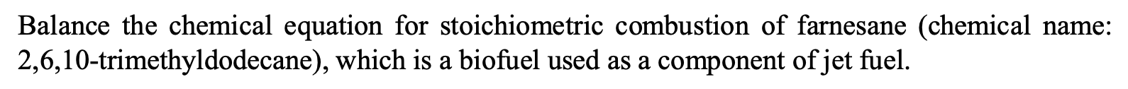 Solved Balance the chemical equation for stoichiometric | Chegg.com