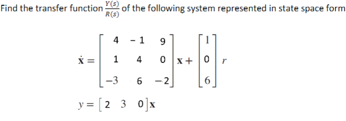 Solved Find the transfer function R(s)Y(s) of the following | Chegg.com