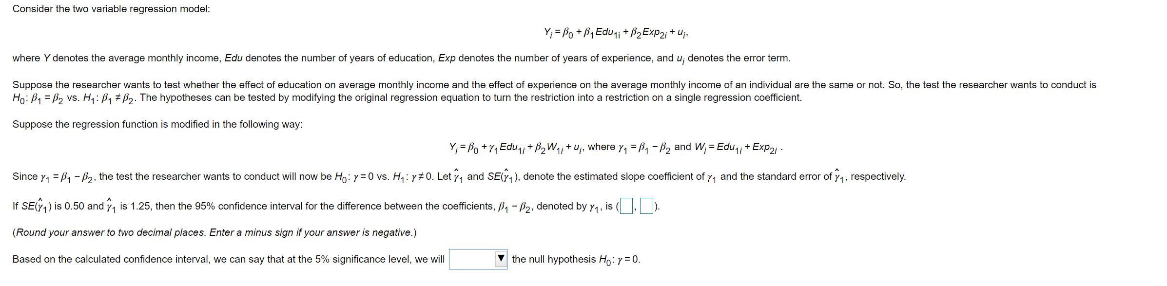 Solved Consider the two variable regression model: Y;= Bo + | Chegg.com