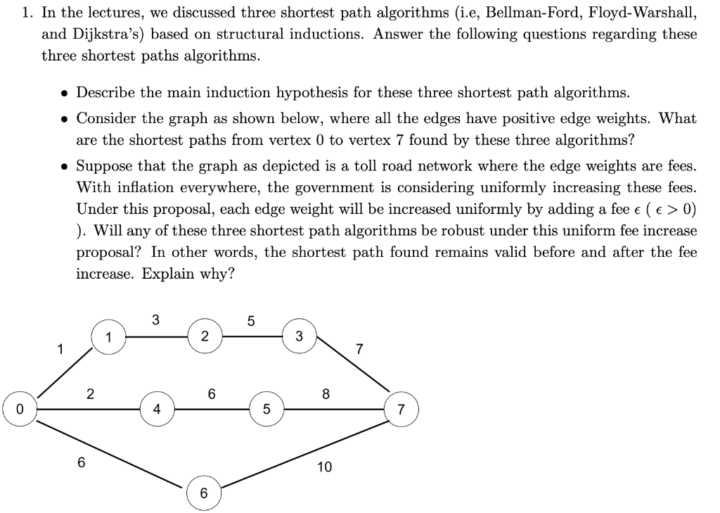 Solved 1. In the lectures, we discussed three shortest path | Chegg.com