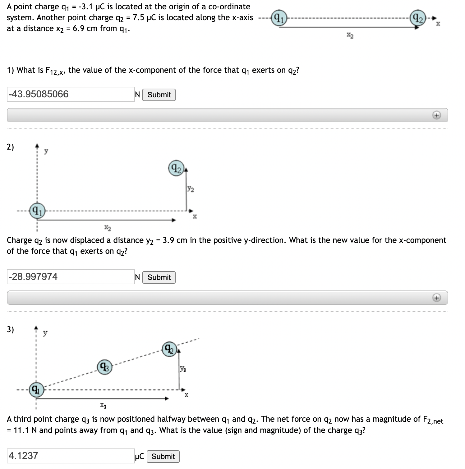 Solved A third point charge q3 is now positioned halfway | Chegg.com