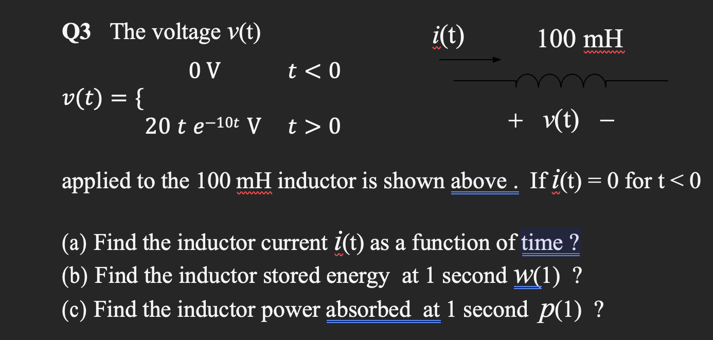 Solved applied to the 100mH inductor is shown above. If | Chegg.com