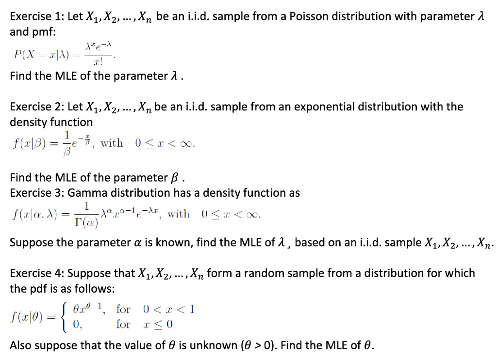 Solved Exercise 1: Let X1,X2,…,Xn be an i.i.d. sample from a | Chegg.com