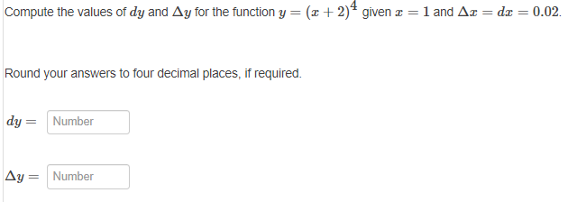 Solved Compute the values of dy and Ay for the function y = | Chegg.com