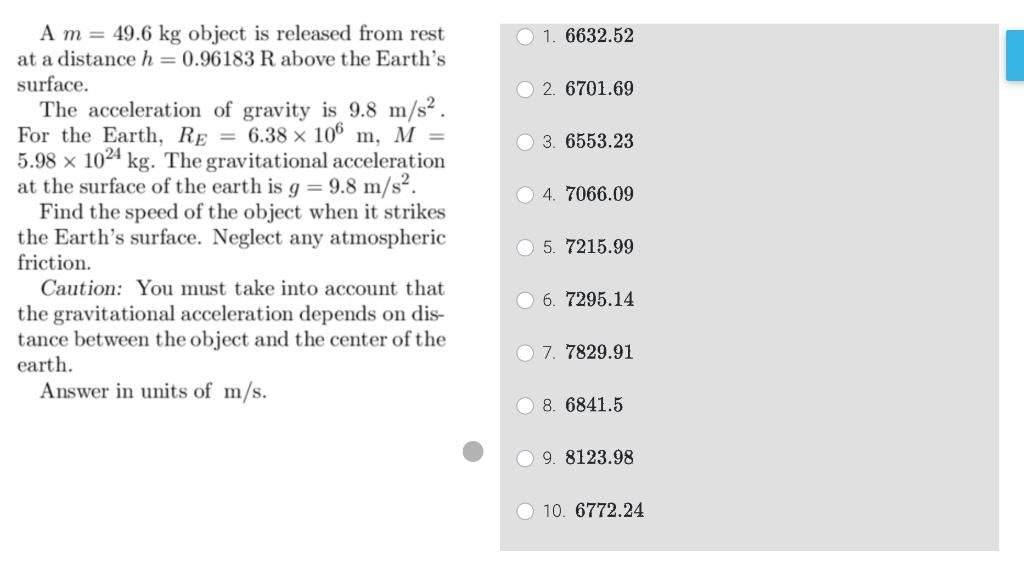Solved A m=49.6 kg object is released from rest 1. 6632.52 | Chegg.com