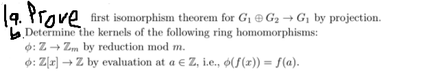 Solved 19. Prove first isomorphism theorem for G1 862 +G; by | Chegg.com