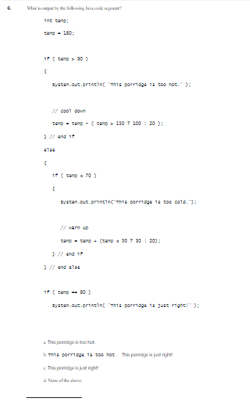 Solved 6 What Is Output By The Following Java Code Segment 1210