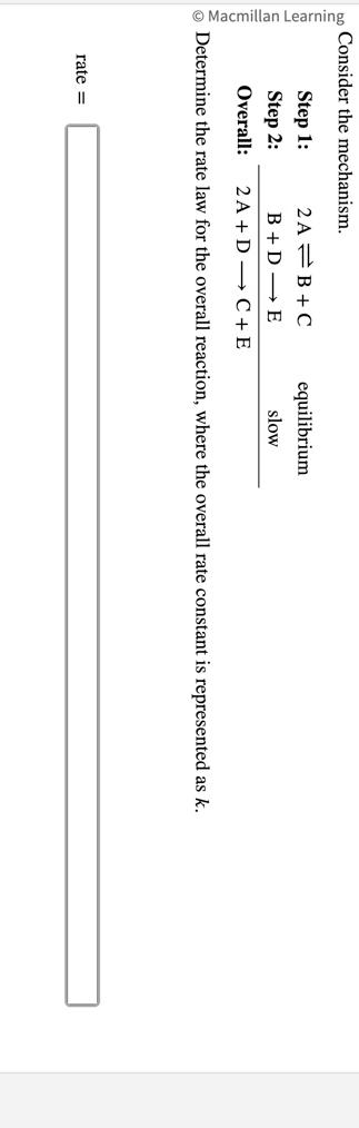 Solved Consider the mechanism. \begin{tabular}{ccc} Step 1: | Chegg.com