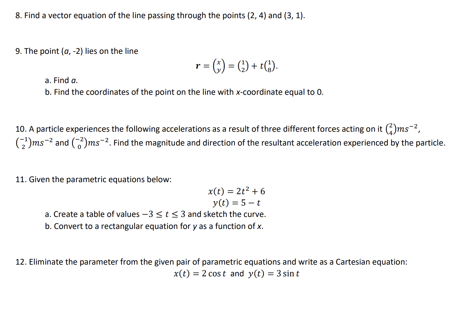 Solved 8. Find a vector equation of the line passing through | Chegg.com