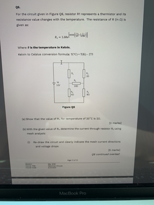 Solved 06. For the circuit given in Figure Q6, resistor R1 | Chegg.com