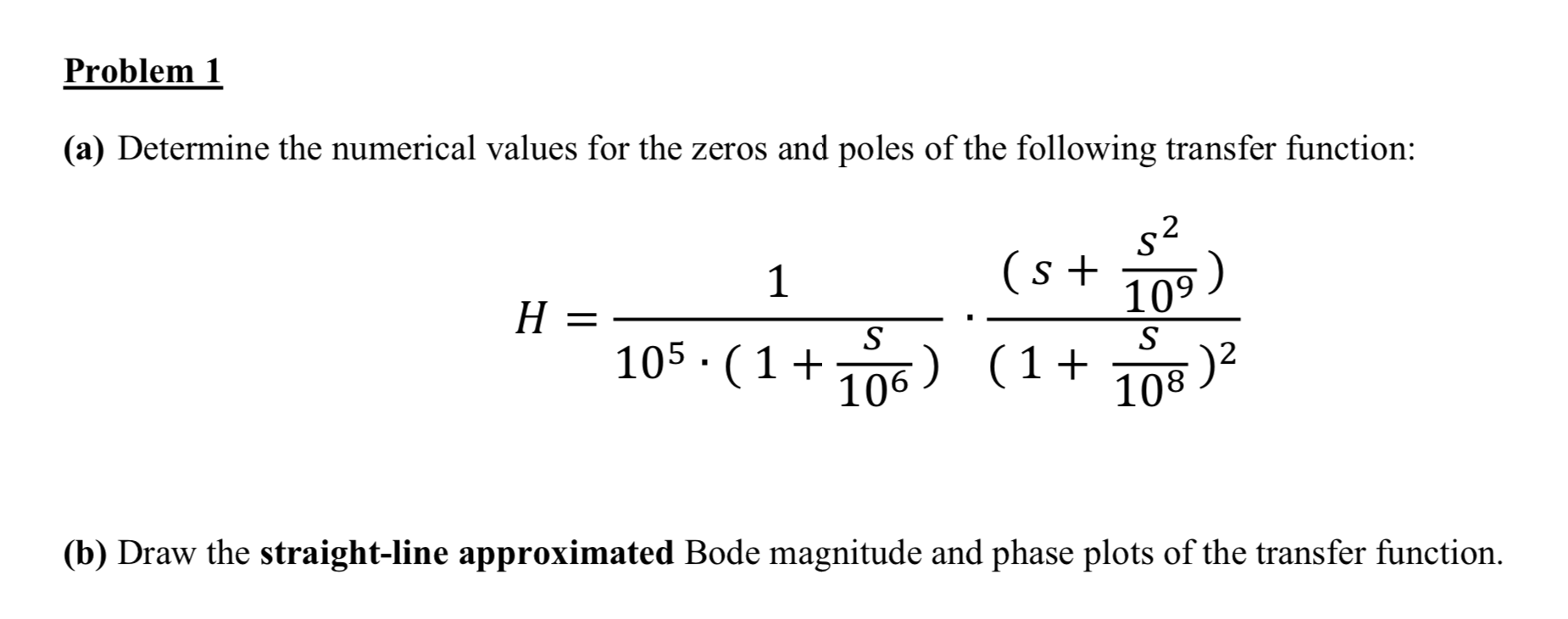 Solved Problem 1 (a) Determine the numerical values for the | Chegg.com