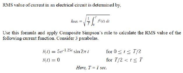 Solved RMS value of current in an electrical circuit is | Chegg.com