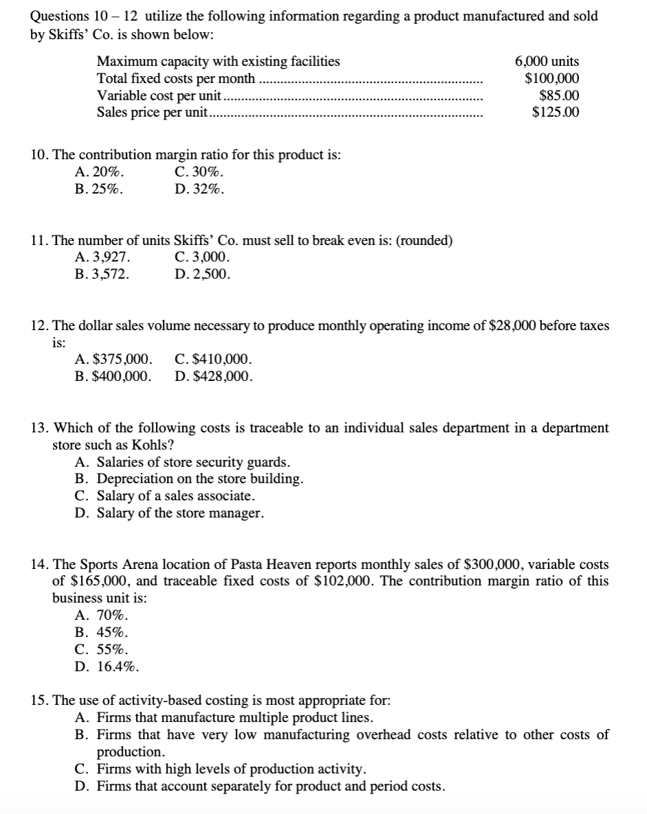 Solved Questions 10−12 utilize the following information | Chegg.com
