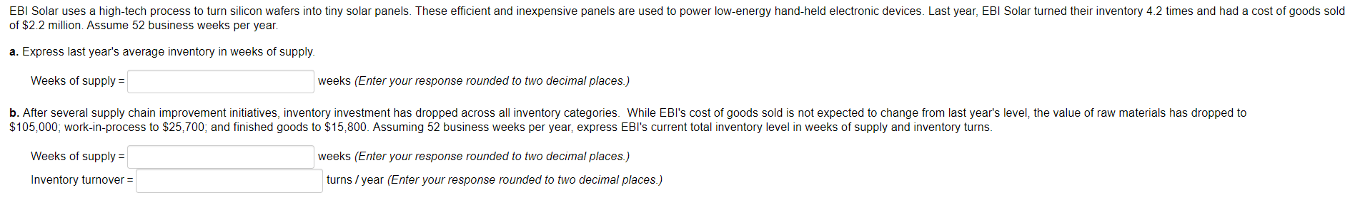 Solved EBI Solar uses a high-tech process to turn silicon | Chegg.com
