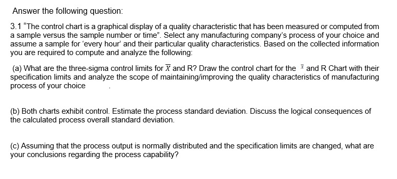 Solved Answer the following question: 3.1 "The control chart | Chegg.com