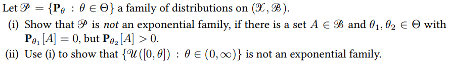 Solved Let P={Pθ:θ∈Θ} a family of distributions on (X,B) (i) | Chegg.com
