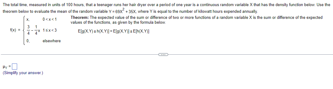Solved The total time, measured in units of 100 hours, that | Chegg.com