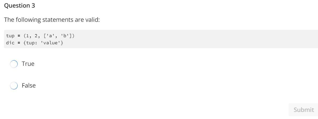 Solved The following statement is valid: dic={[′a ’, ’b’]: | Chegg.com