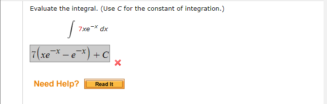 Solved Evaluate the integral. (Use C for the constant of | Chegg.com